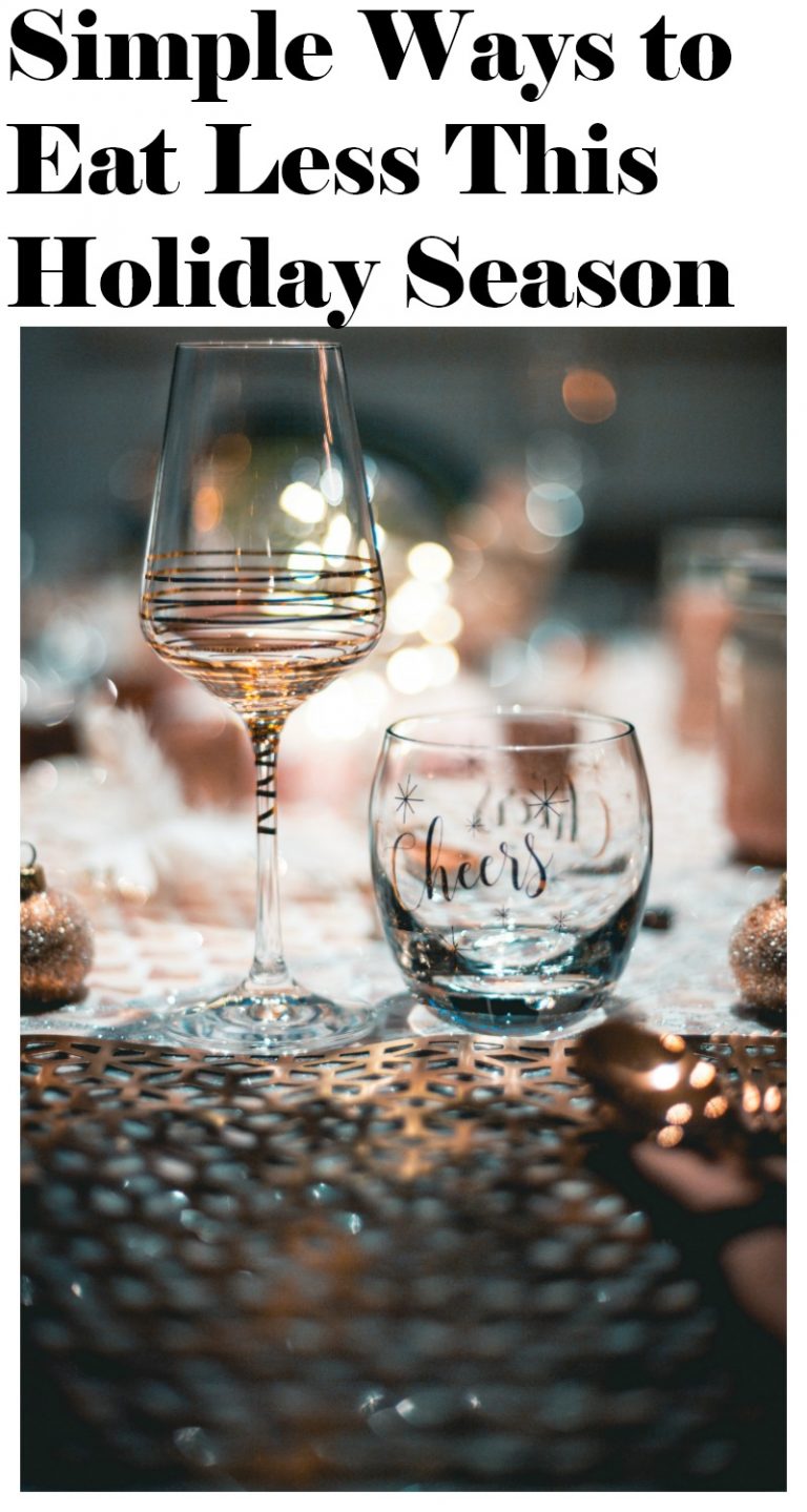 Simple Ways to Eat Less This Holiday Season
